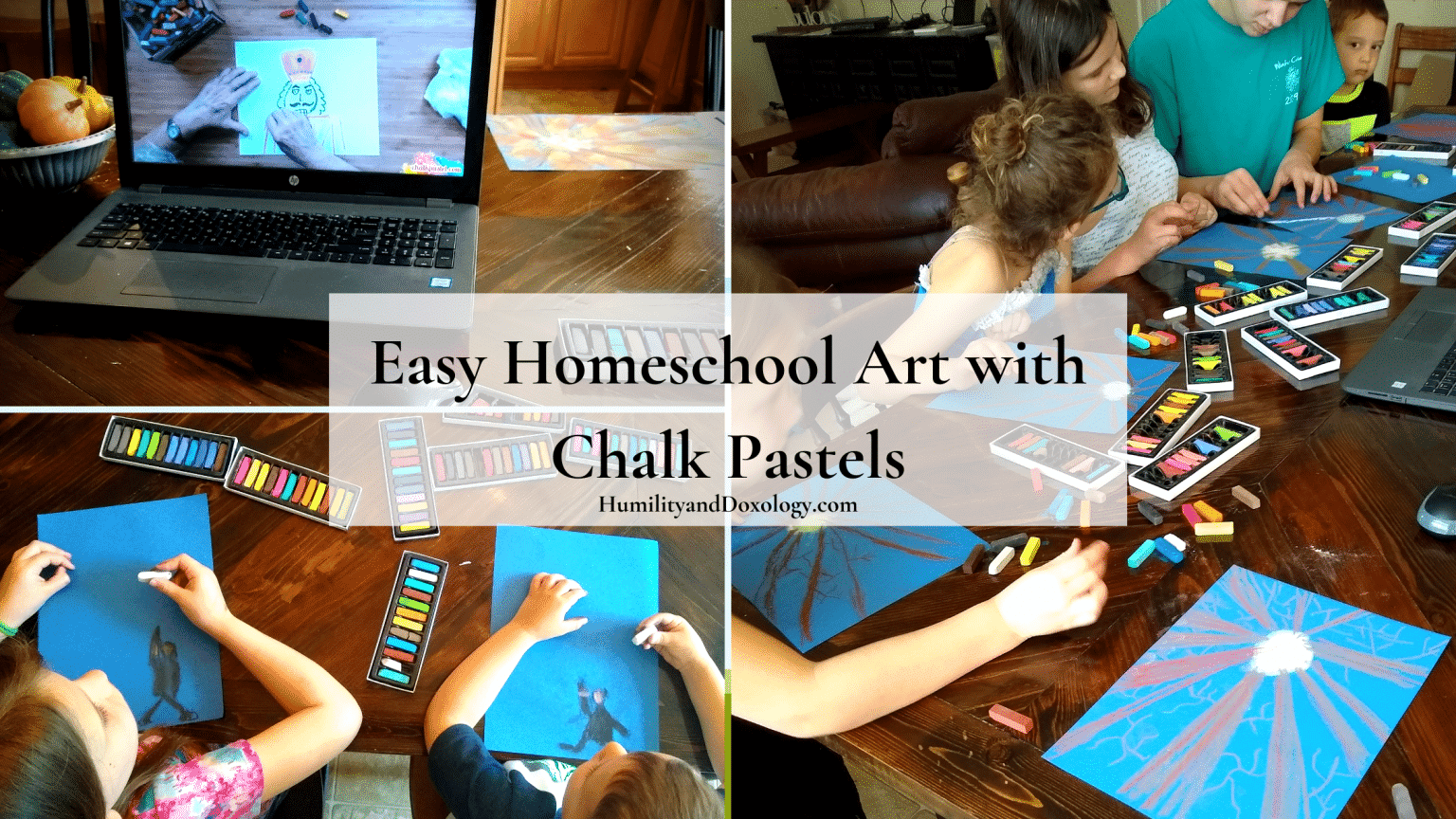 Easy Homeschool Art with Chalk Pastels | Humility and Doxology