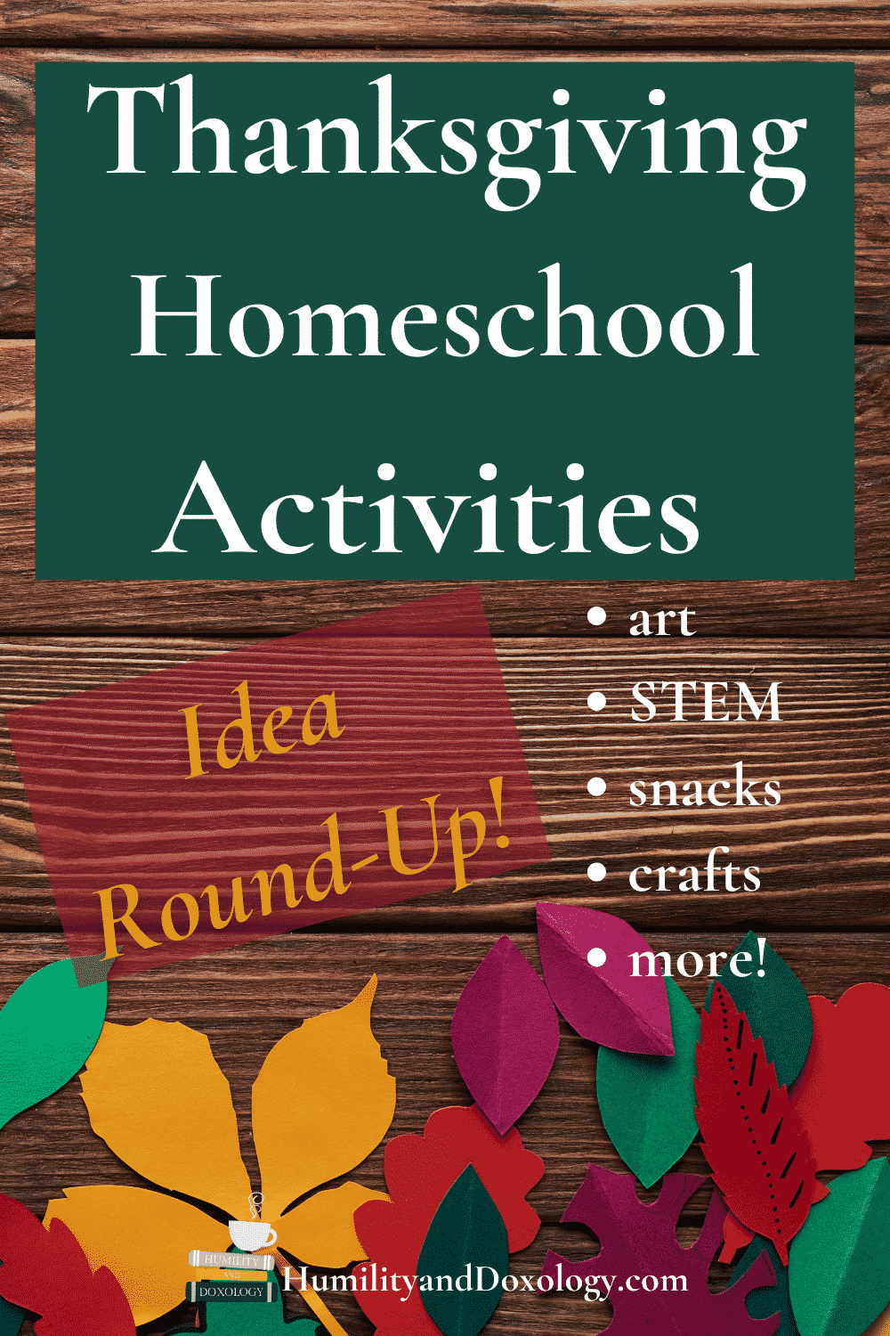 Hands-On Homeschool Fun for Thanksgiving: art, science, games, and more ...