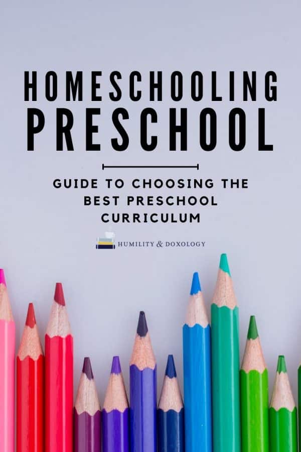 Preschool Homeschool Curriculum Comparison Guide | Humility and Doxology