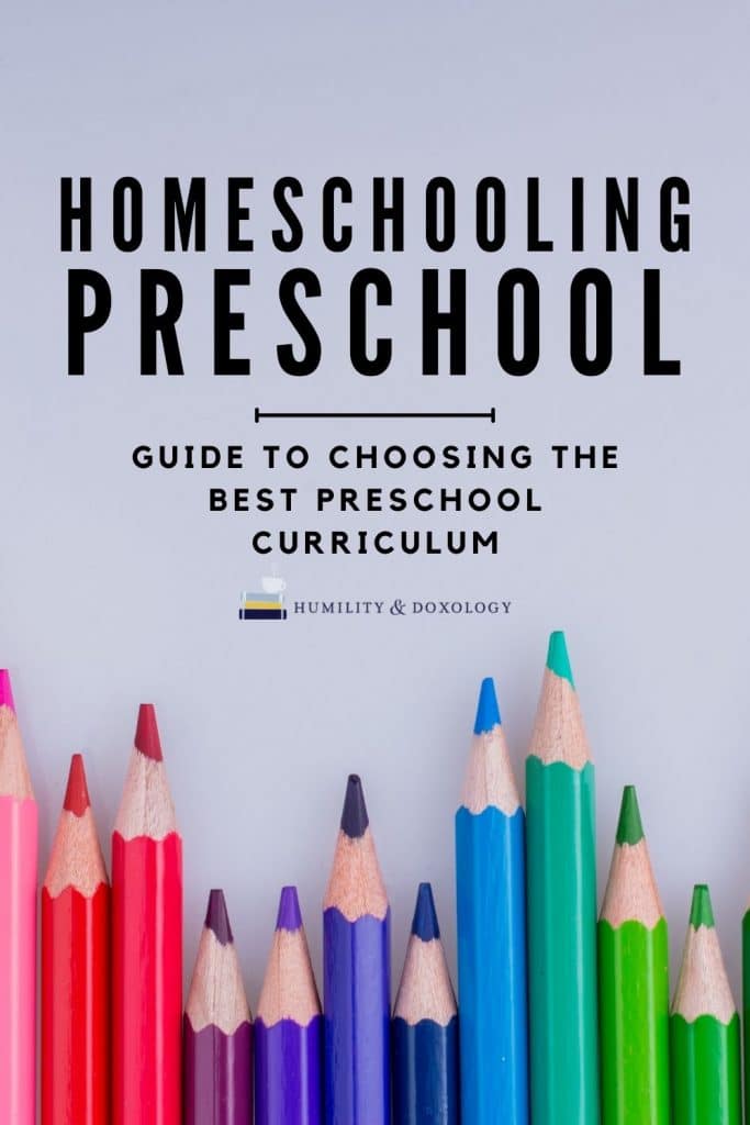 Preschool Homeschool Curriculum Comparison Guide | Humility and Doxology