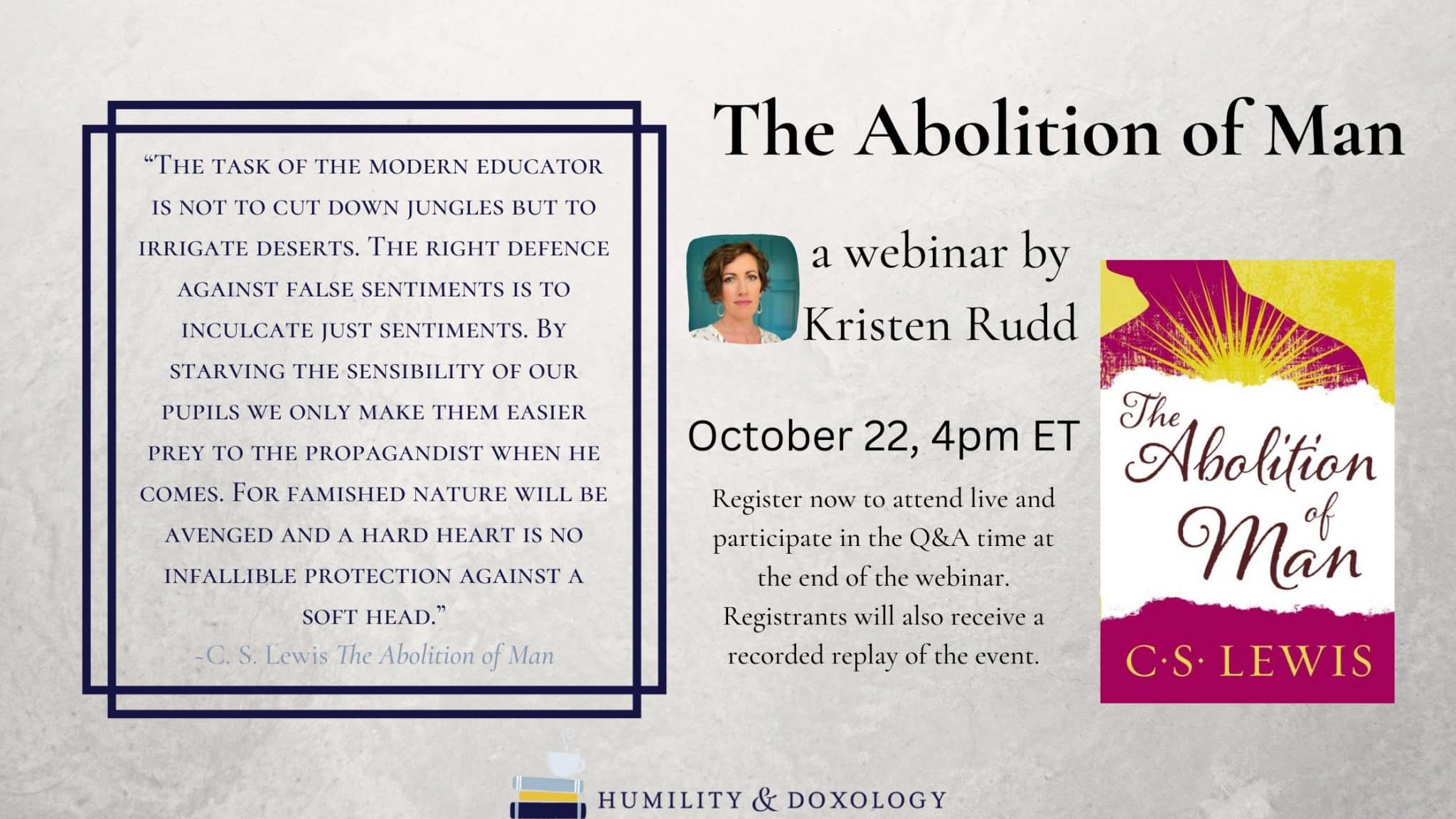 Abolition of Man Webinar with Kristen Rudd