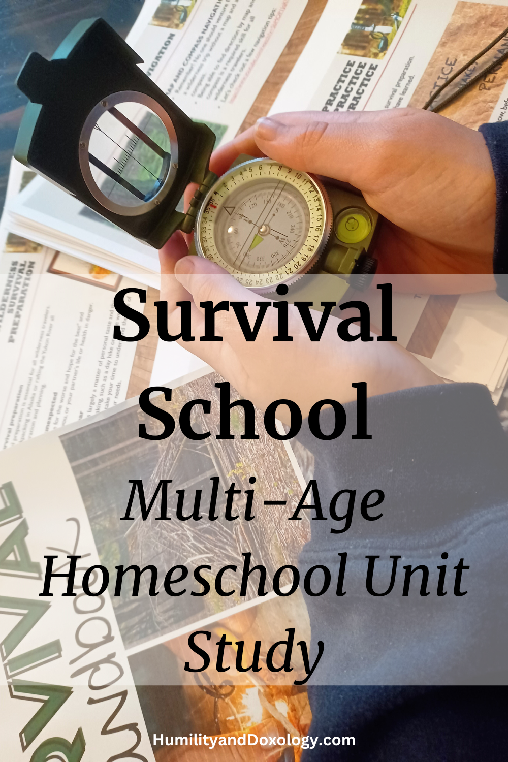 Survival School: Multi-Age Homeschool Unit Study | Humility and Doxology