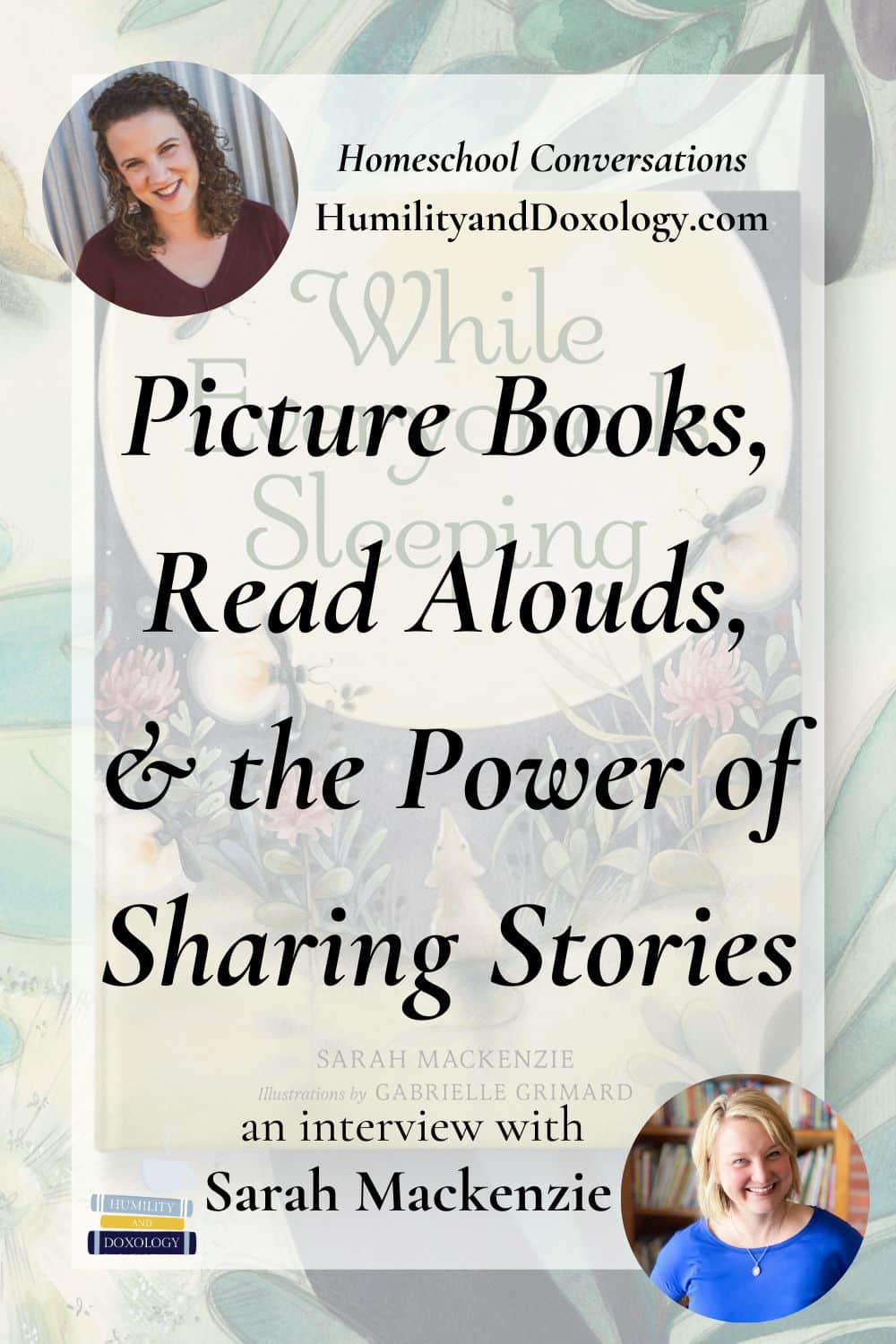 Picture Books, Read Alouds, & the Power of Shared Stories with Sarah ...