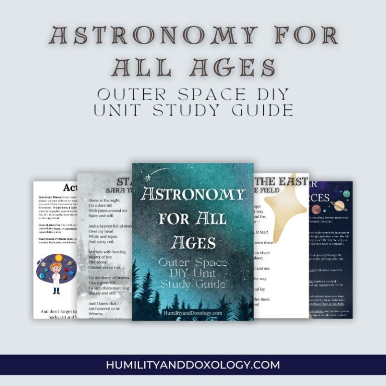 Astronomy for All Ages: Outer Space DIY Homeschool Unit Study Guide